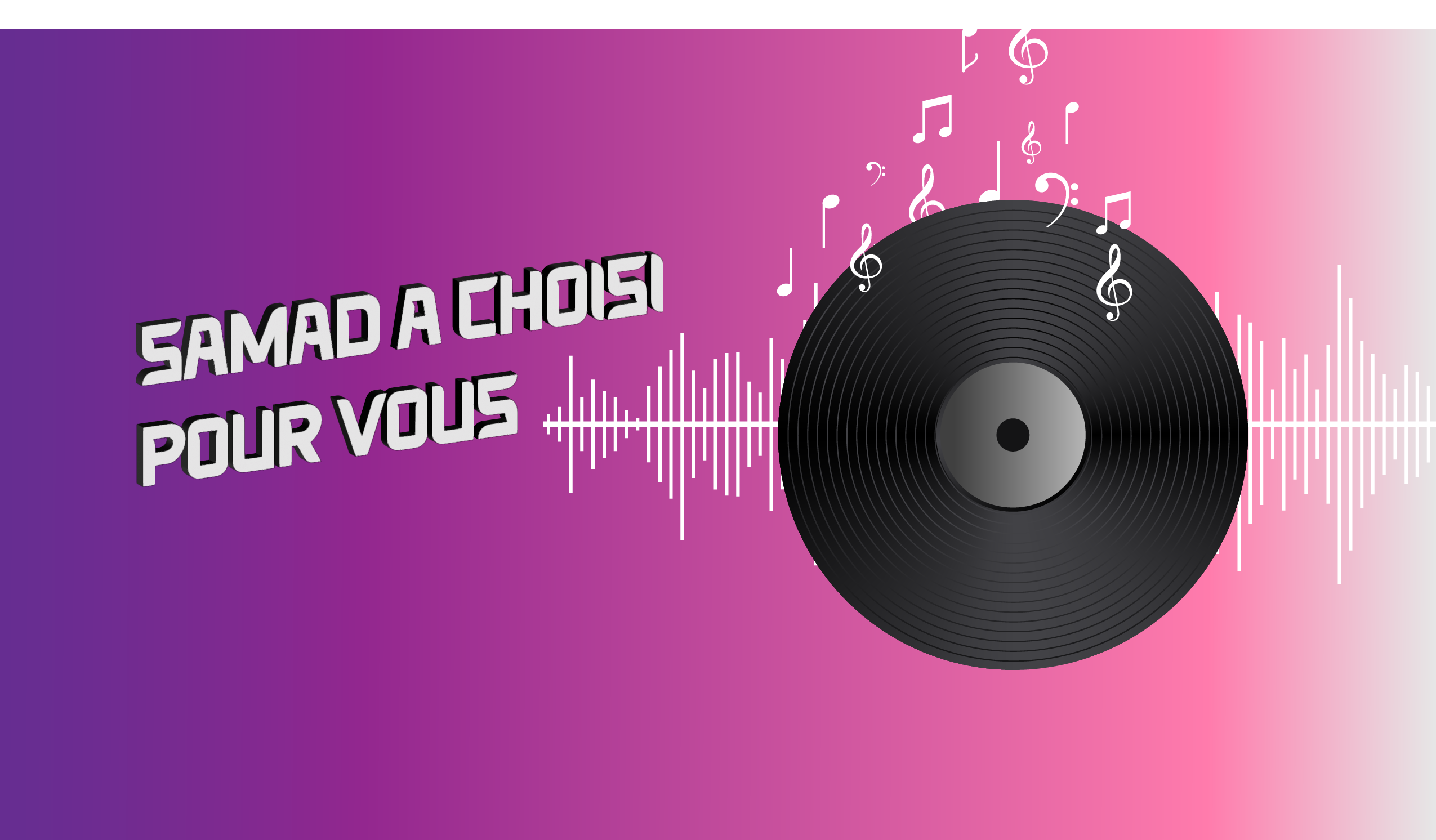 SNRT - SAMAD A CHOISI POUR VOUS