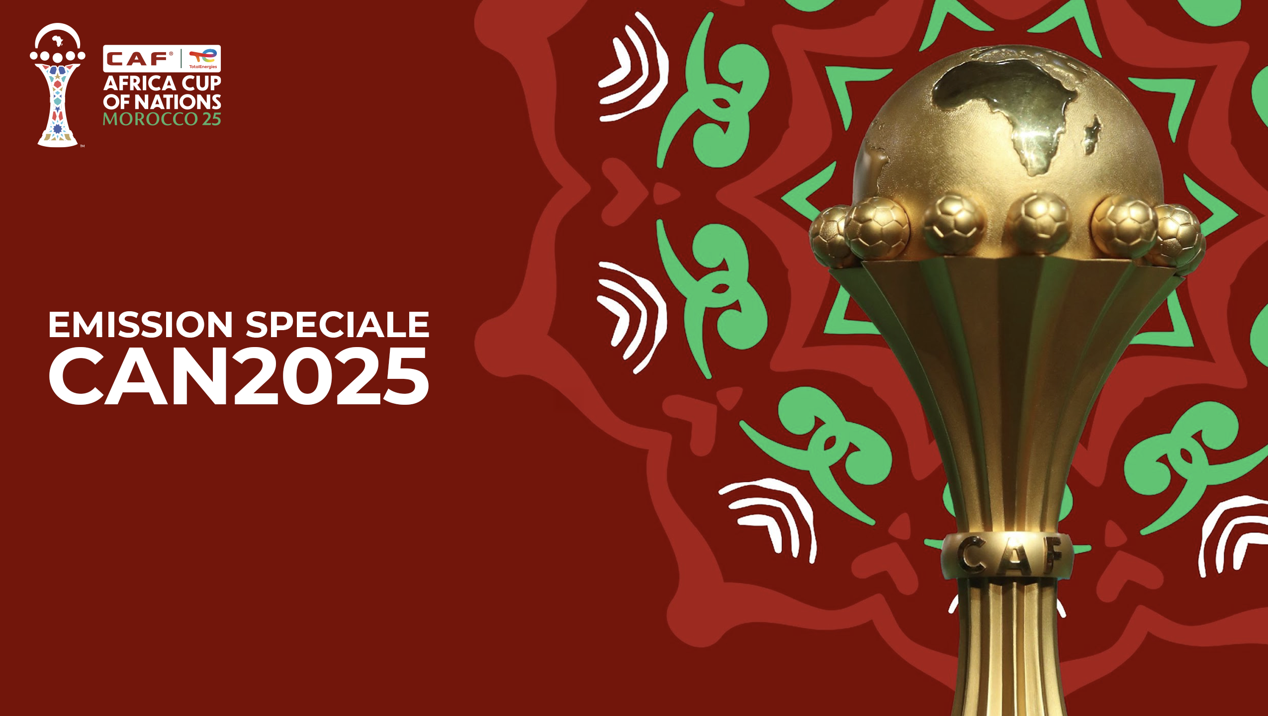 SNRT - EMISSION SPECIALE CAN 2025